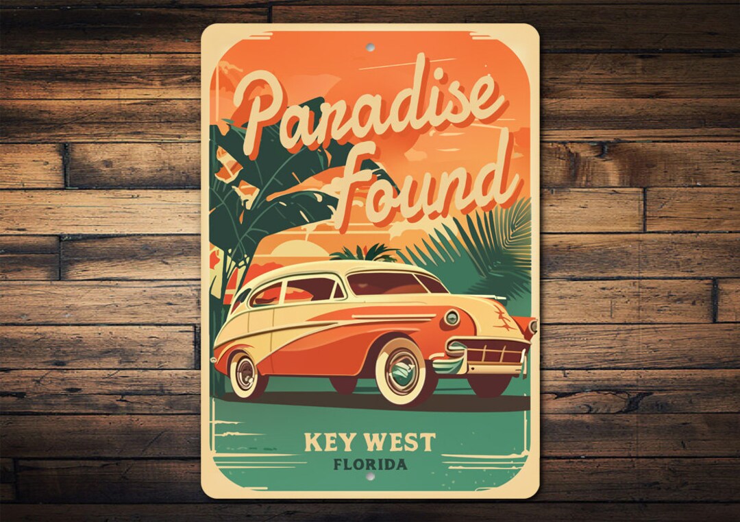 Paradise Found, Custom Sign, Key West Decor, Key West Souvenir ...