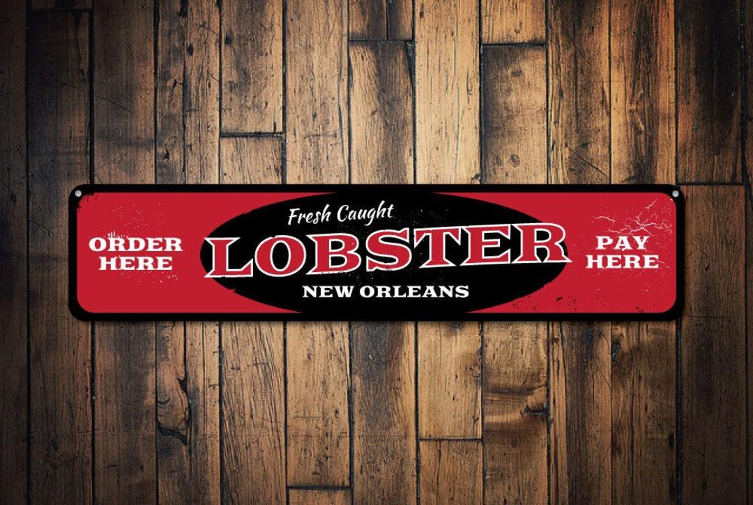 Fresh Caught Lobster Sign, Personalized Order Here Pay Here Sign ...