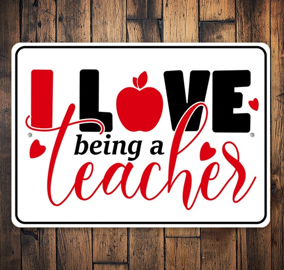 I love Teaching Sign Teaching Gift Teacher Saying Cute | Etsy