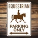 Equestrian Parking Sign, Horse Lover Gift, Gift for Horse Owner, Animal ...