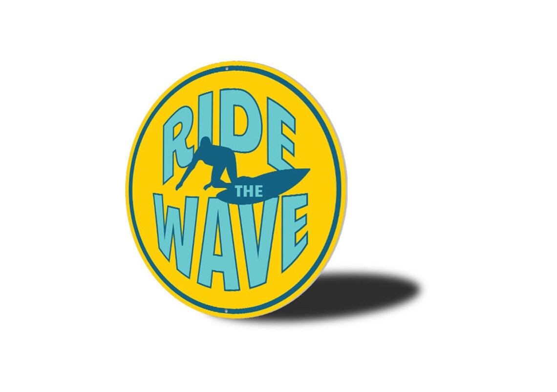 Ride the Wave Sign Wave Riding Surf Wave Sign Surfers - Etsy