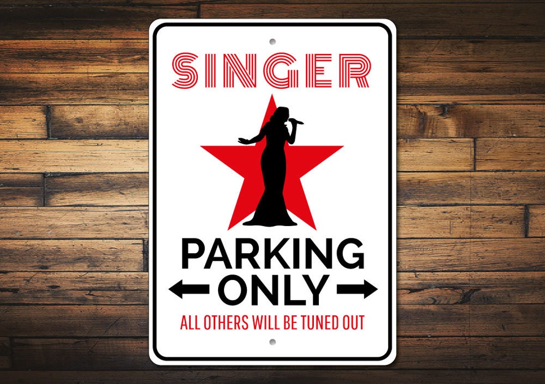 Singer Gift, Singer Parking Sign, Talent Show Sign, Singer Decor ...