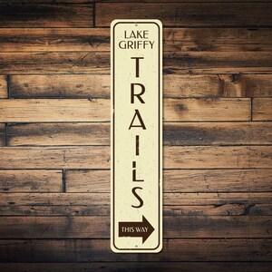 Trails This Way Sign, Personalized Vertical Lake Name Sign, Custom ...