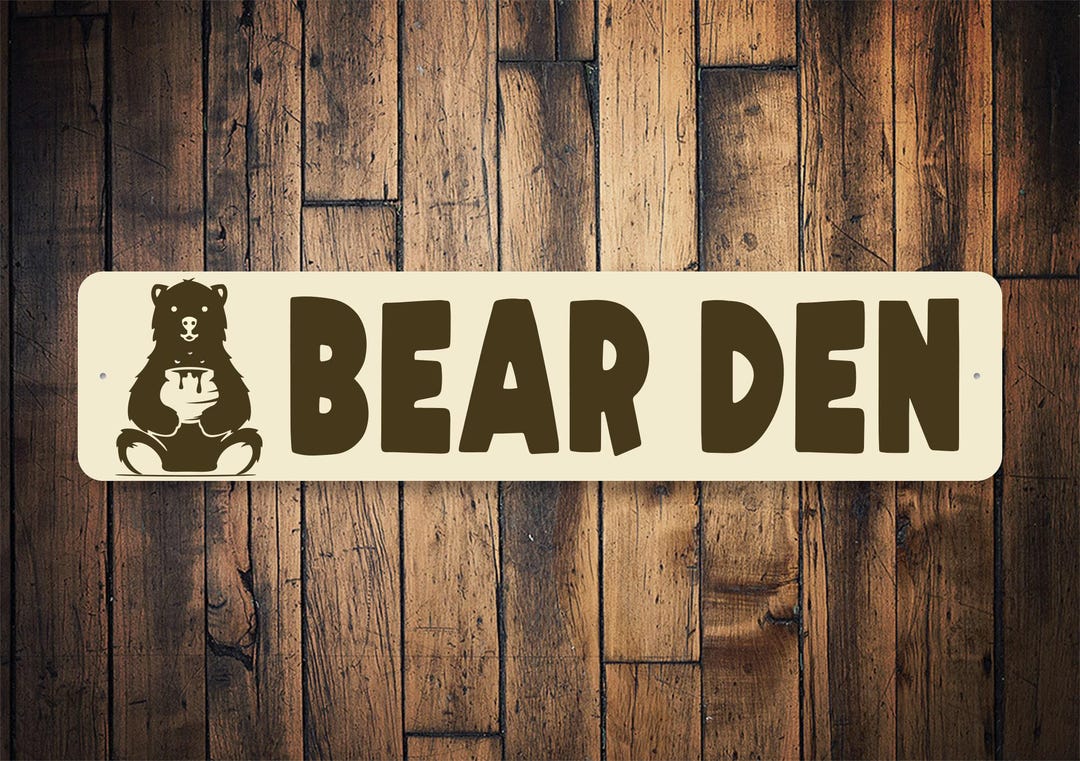 Bear Den Sign, Hunting Lodge Decor, Cabin Bear Sign, Bear Den Wall ...