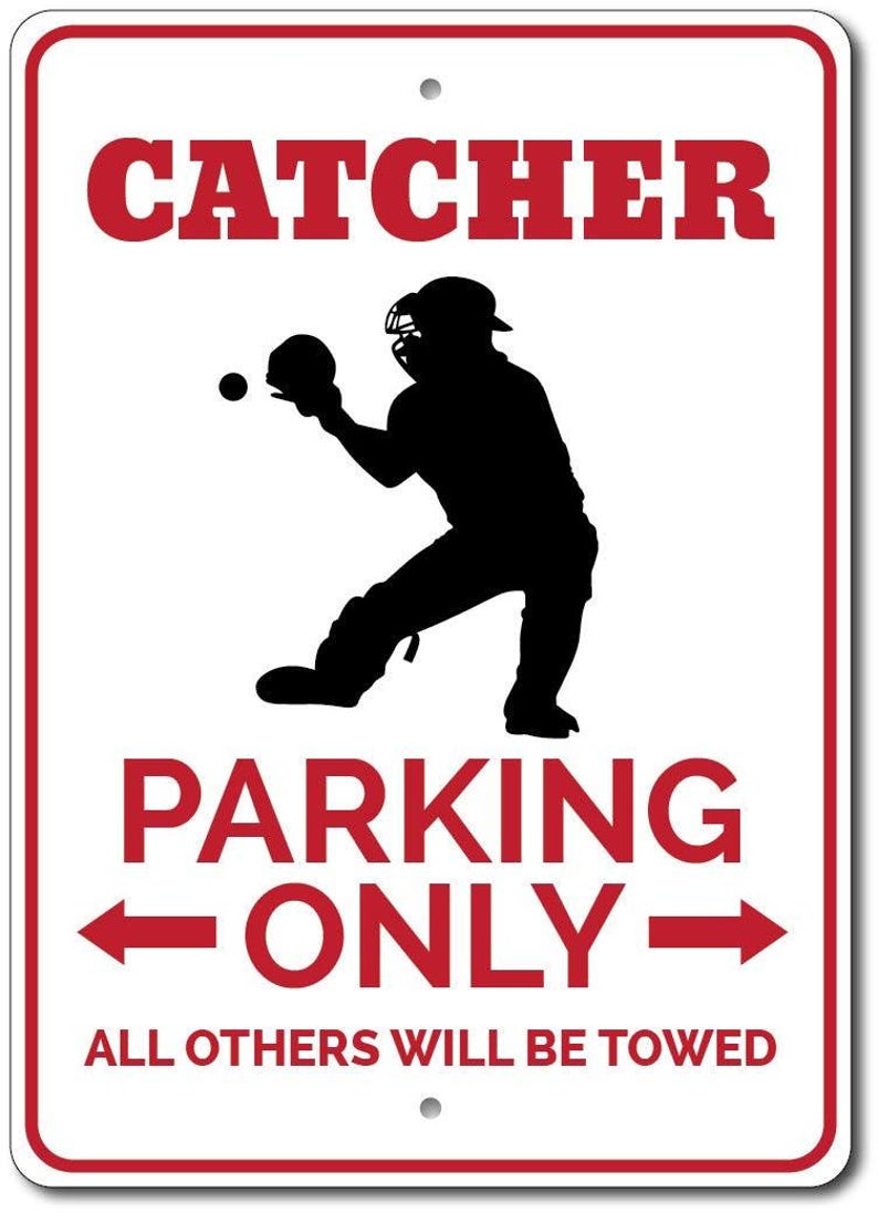 Catcher Parking Sign, Catcher Gift, Catcher Decor, Catcher Sign ...