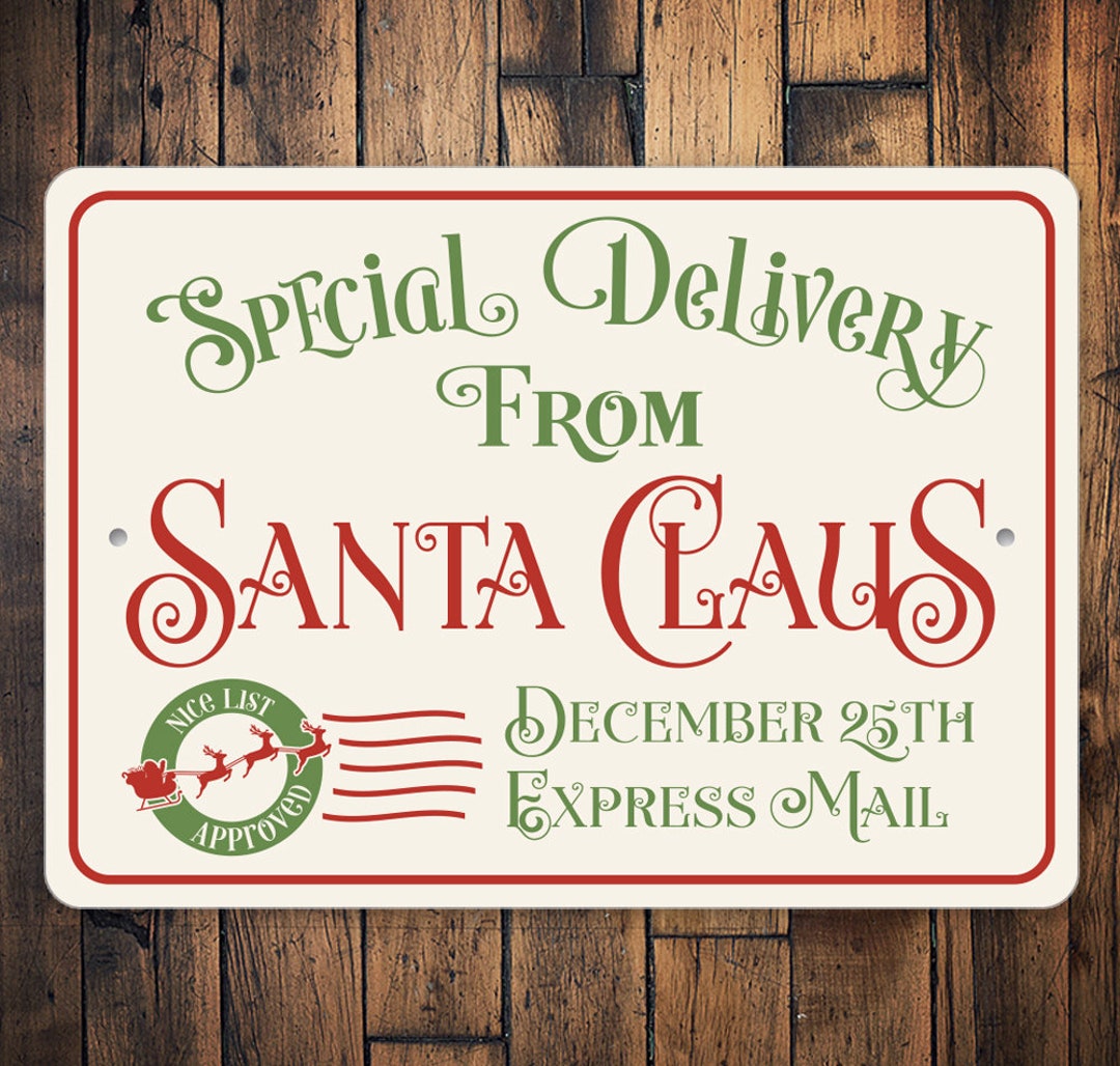 Special Delivery Sign, Santa Delivery Sign, Santa Home Sign, Front ...