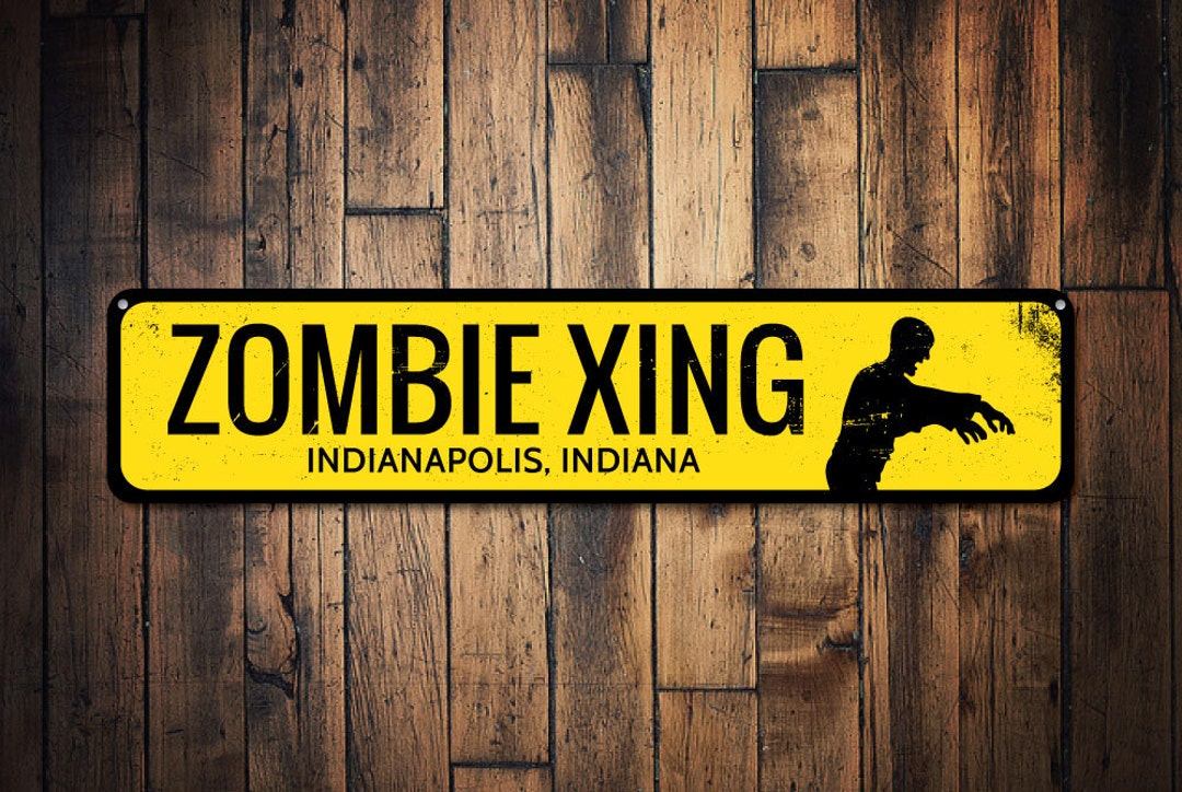 Señal de Zombie Xing, señal personalizada de Halloween del estado de la ...