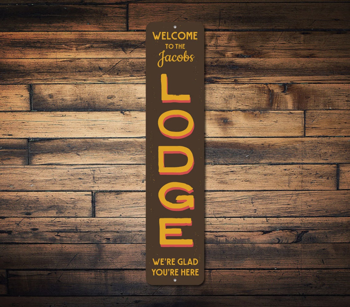 Welcome Lodge Sign Vertical Ski Sign Custom Family Lodge - Etsy