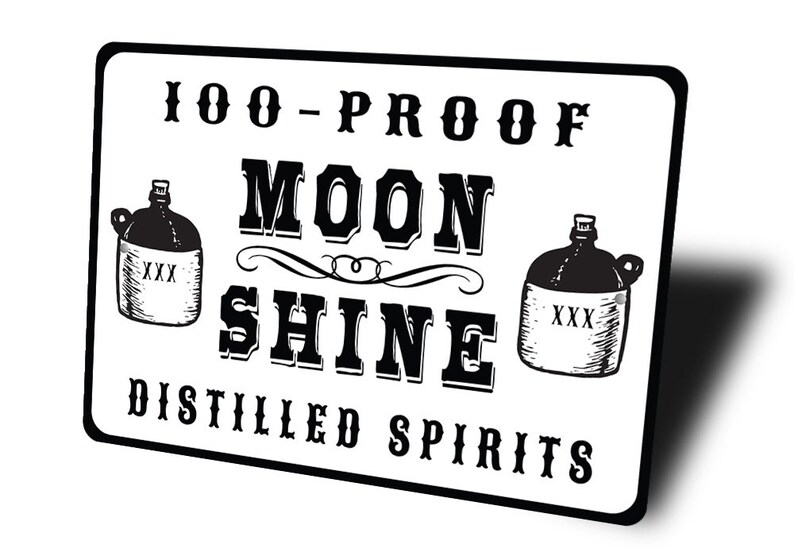 100 Proof Moonshine Sign Moonshine Sign 100 Proof Shine | Etsy
