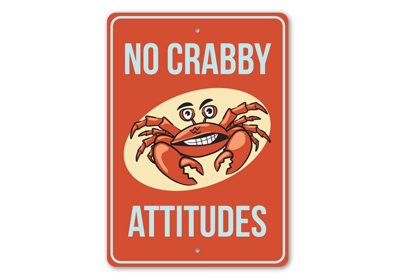 No Crabby Attitudes Crab Decor Ocean Sign Crab Lovers - Etsy