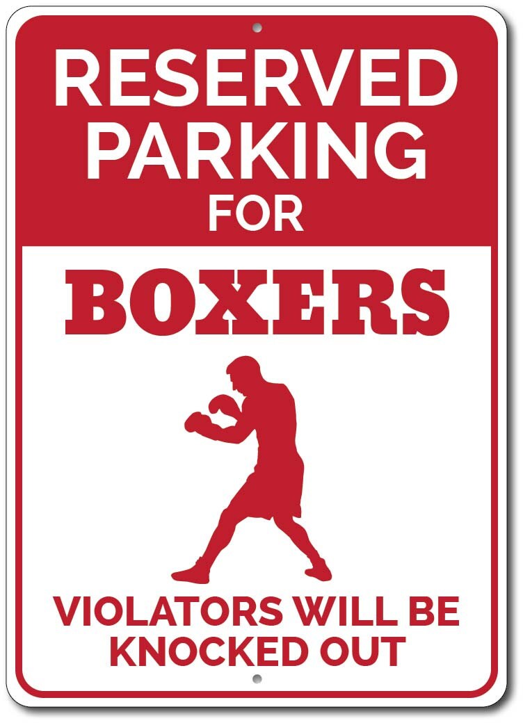 Boxers Parking Sign Boxer Gift Boxing Sign Gift for Boxer | Etsy
