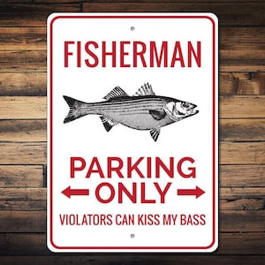 Fisherman Parking Sign, Fisherman Decor, Fisherman Gift, Fish Lover ...