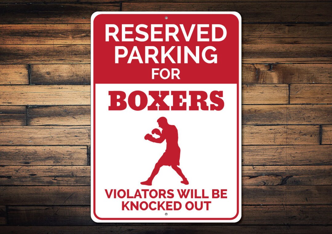 Boxers Parking Sign, Boxer Gift, Boxing Sign, Gift for Boxer, Boxing ...