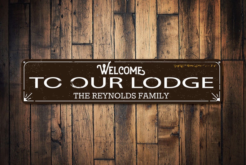 Lodge Decor Personalized Welcome to Our Lodge Sign Lodge - Etsy