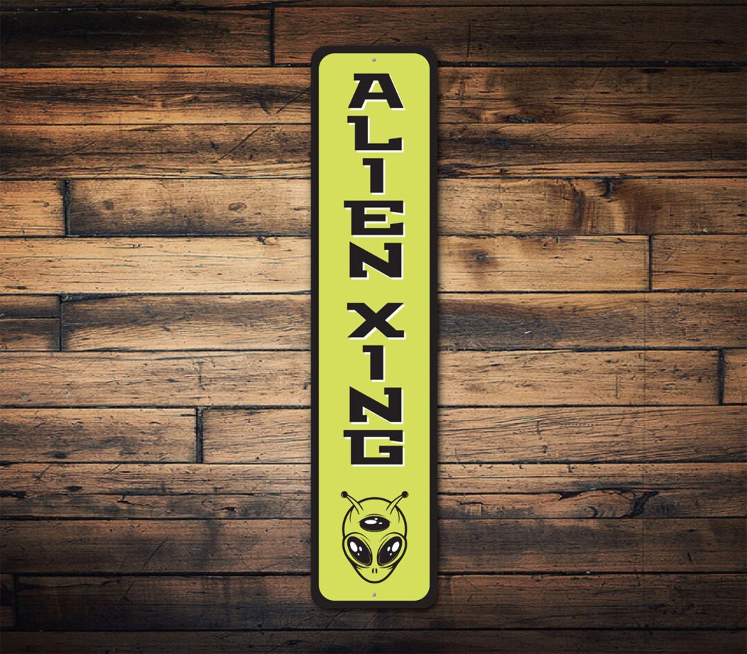 Alien Crossing Sign, Alien Home Decor, Kid Room Decor, Front Door Decor ...
