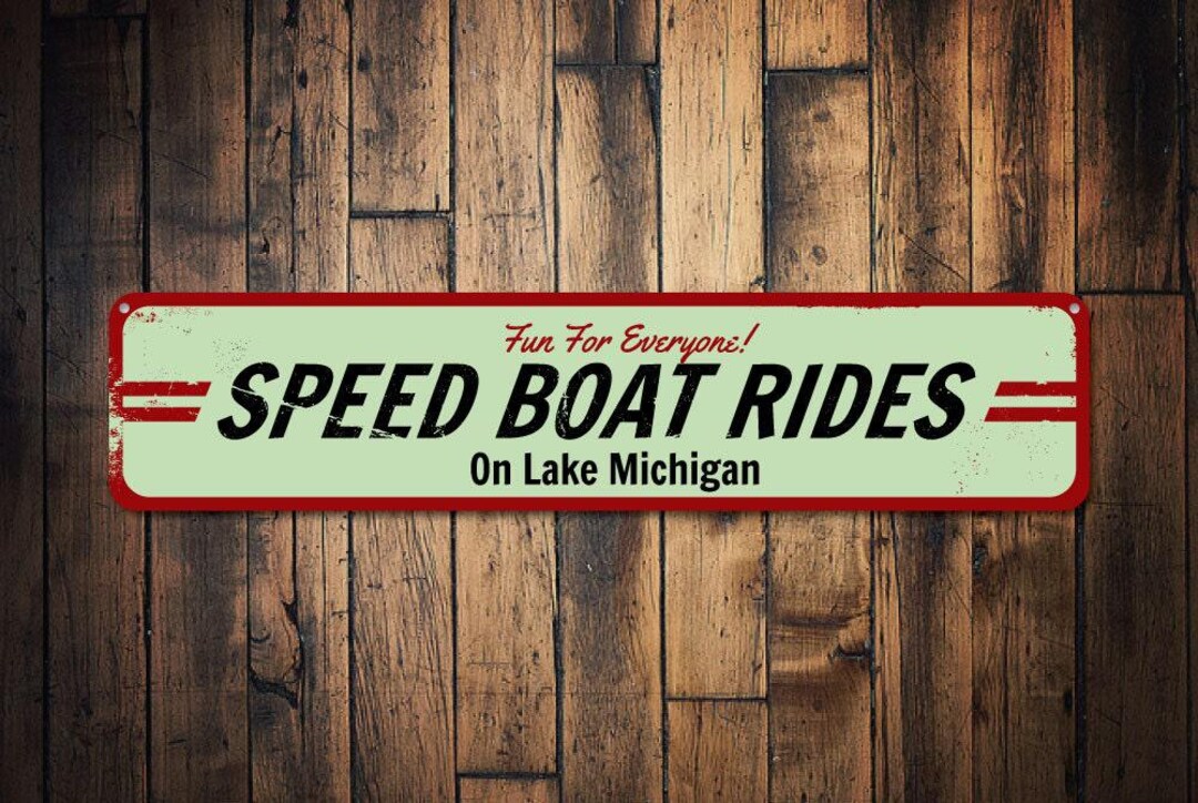 Speed Boat Rides Sign, Personalized Fun for Everyone Sign, Custom Lake ...