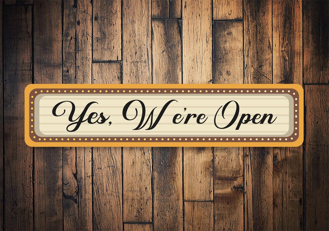 Yes We're Open Sign, Retro Open Sign, Retro Wall Gift, We Are Open ...