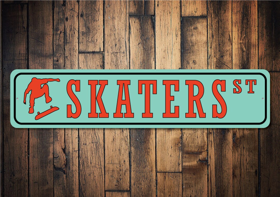 Skaters St Sign, Skater Decor, Sign for Skate Park, Skating Sign, Sign ...