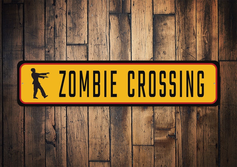 Zombie Crossing Sign Zombie Crossing Zombie Zone Zombie - Etsy