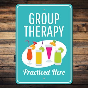 Group Therapy Sign, Funny Therapy Gift, Social Drinker Gift, Group ...
