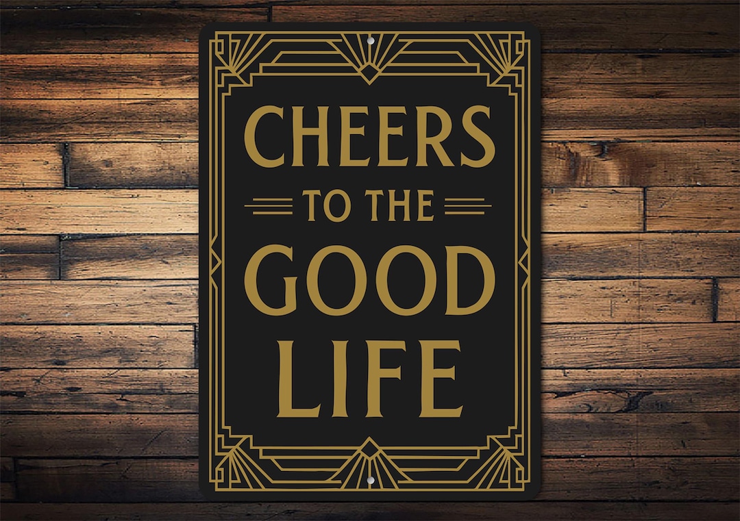 Cheers to the Good Life Sign, Home Bar Wall Decor, Lake House Bar Sign ...