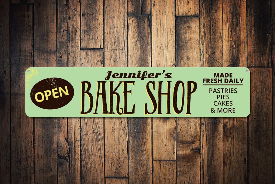 Bake Shop Open Sign, Personalized Bakery Store Name Sign, Custom Baker ...