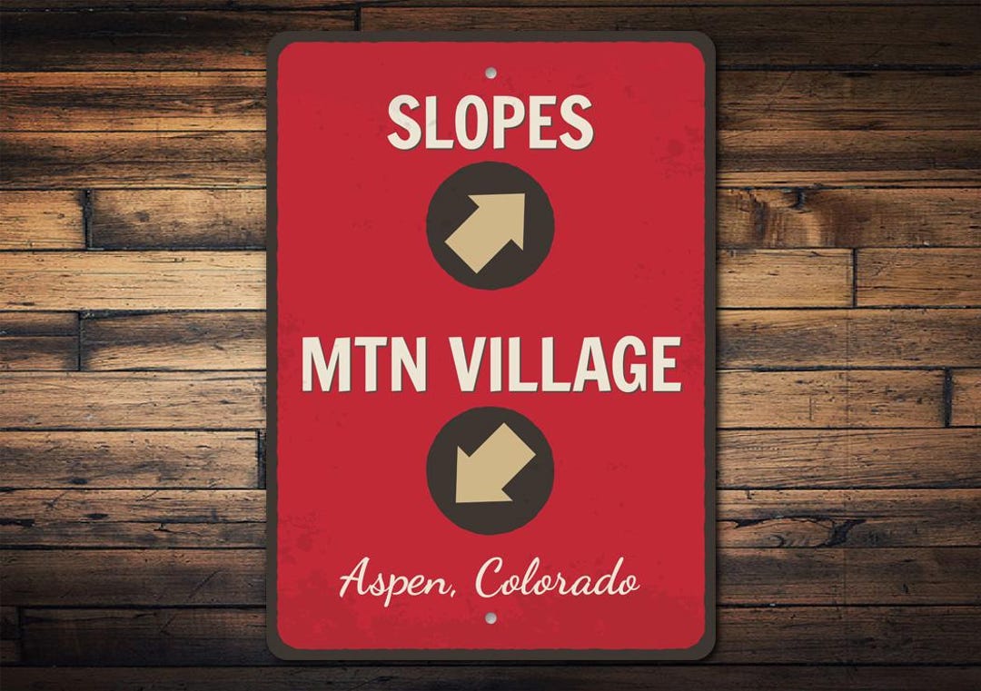 Slopes and MTN Village Directional Sign, Cabin Decor Sign, Aspen ...