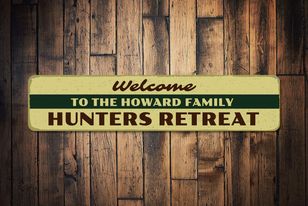 Welcome Hunters Retreat Sign Personalized Family Name Hunting | Etsy