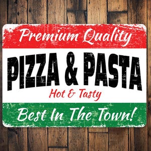 Premium Italian Sign, Italian Food Sign, Good Italian Pizza, Pizza ...
