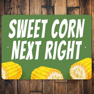 Sweet Corn Sign, Sign for Corn, Selling Corn Sign, Farm Needs, Sign for ...