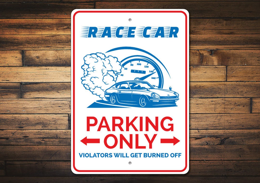 Race Car Gift, Race Car Parking Sign, Race Car Driver Gift, Race Car ...