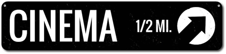 Cinema Sign Personalized Directional Arrow Mileage Sign | Etsy