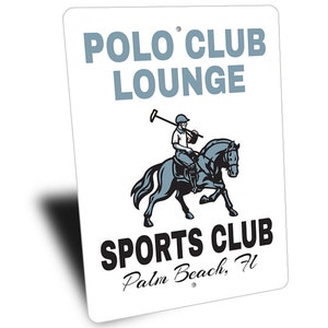 Polo Club Lounge Sign, Polo Sport Gift, Polo Lounge, Polo Player Gift ...