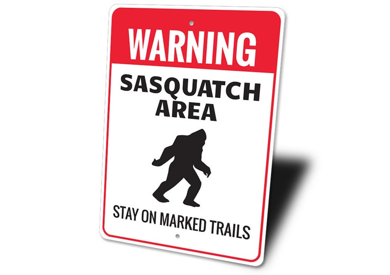 Sasquatch Warnings Stay on Trails Sign Bigfoot Gift Bigfoot - Etsy
