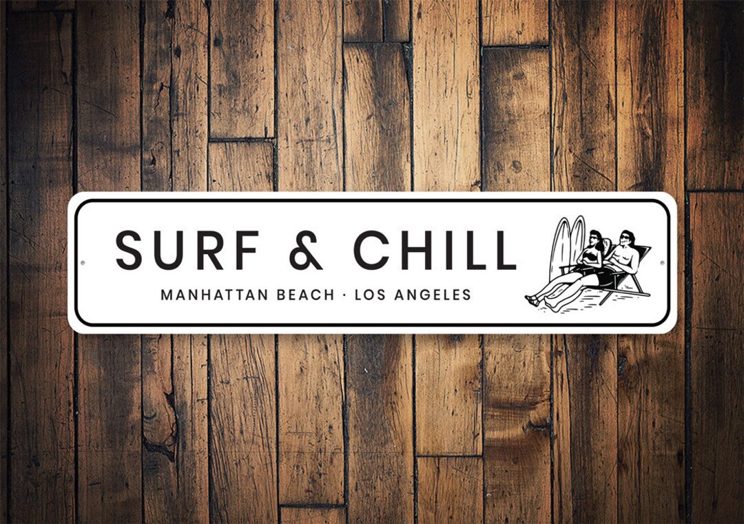 Surf and Chill Sign, Personalized Beach House Sign, Surf Decor, Gift ...