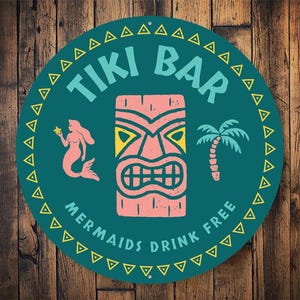 Tiki Bar Sign, Mermaids Drink Free, Mermaid Tiki Decor, Mermaid Sign ...