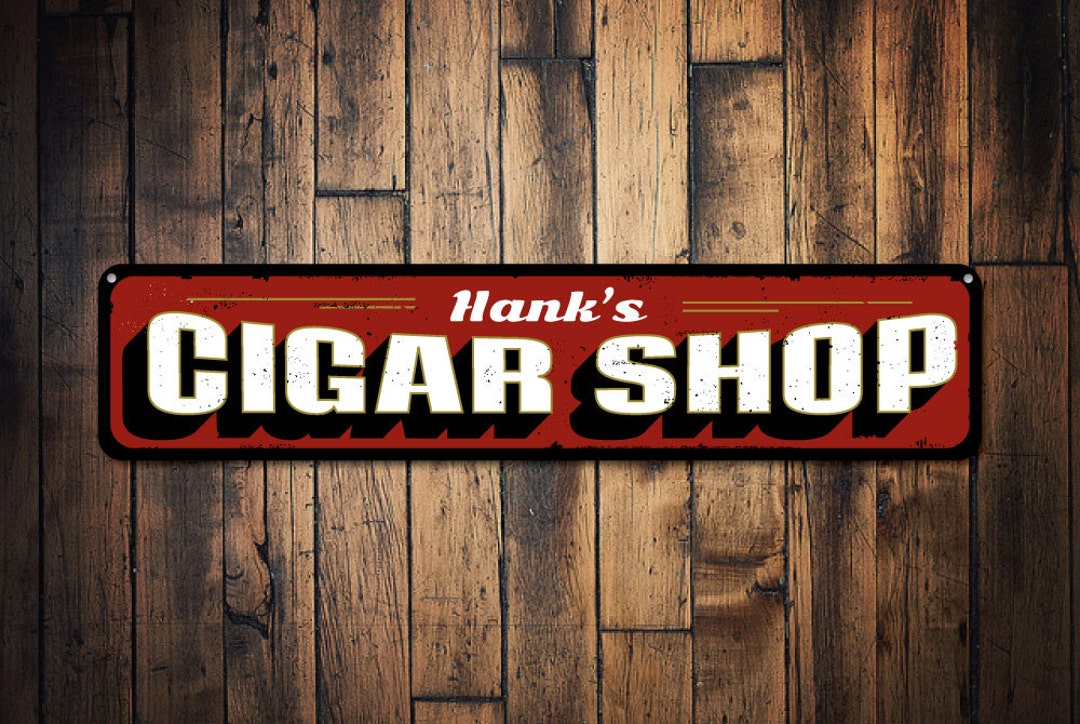 Cigar Shop Sign, Personalized Shop Name Sign, Custom Man Cave Sign ...