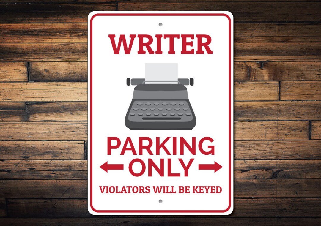 Writer Parking Sign, Writer Sign, Typewriter Decor, Writer Gift for ...