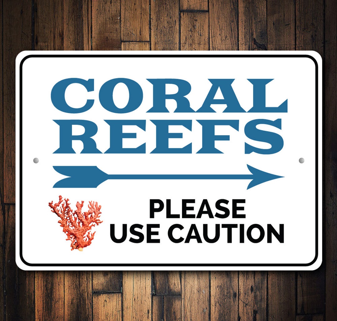 Coral Reefs Sign, Coral Lovers, Coral Snorkel Reef, Coral, Beach ...