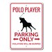 Polo Player Sign, Polo Parking Sign, Polo Player Gift, Polo Player ...