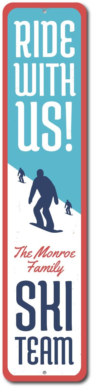 Ride With Us Vertical Sign Personalized Family Last Name Ski - Etsy