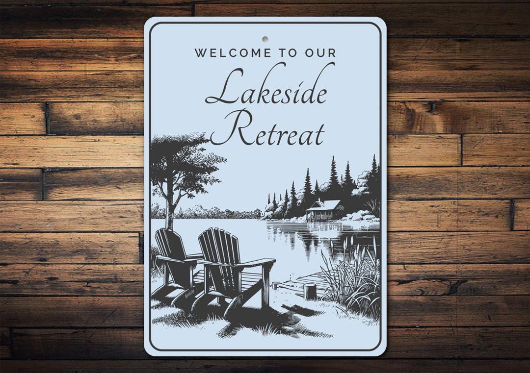 Lakeside Retreat Sign, Welcome Lake Sign, Cabin Decor Sign, Porch Decor ...