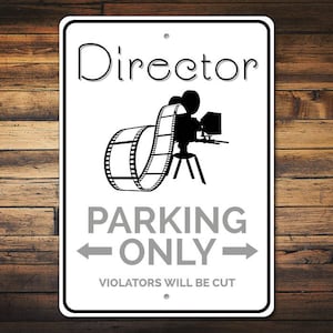 Director Parking Sign Director Gift Film Director Sign | Etsy
