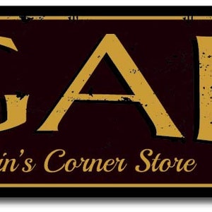 Cigars Sign, Corner Store Sign, Custom Shop Sign, Cigar Lover Gift for ...