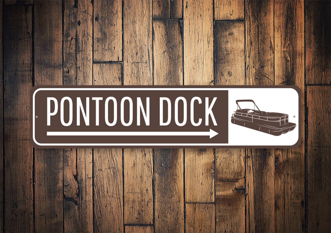 Pontoon Dock Sign Pontoon Owner Boat Dock Sign Boating - Etsy
