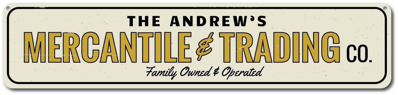 Mercantile & Trading Co. Sign Custom Family Owned Operated | Etsy