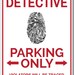 Detective Gift, Detective Parking Sign, Gift for Detective, Detective ...