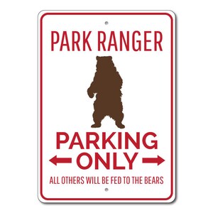 Park Ranger Sign, Park Ranger Parking Sign, Ranger Gift, Park Ranger ...