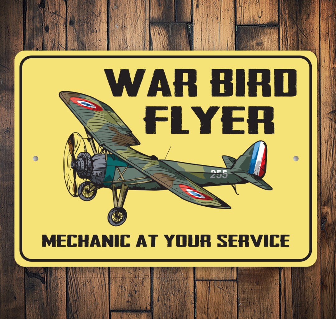 War Bird Sign, WW2 Plane, Mechanic, WW2 Sign, WW2 Decor, Plane Lover ...