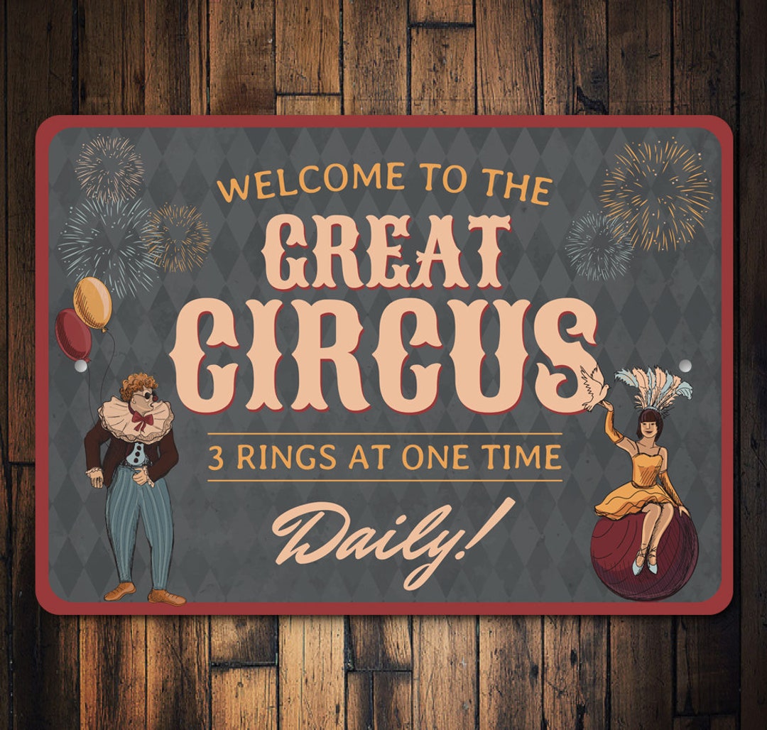 Welcome to Circus Sign, Welcome Circus Goer, Circus, Vintage Circus ...